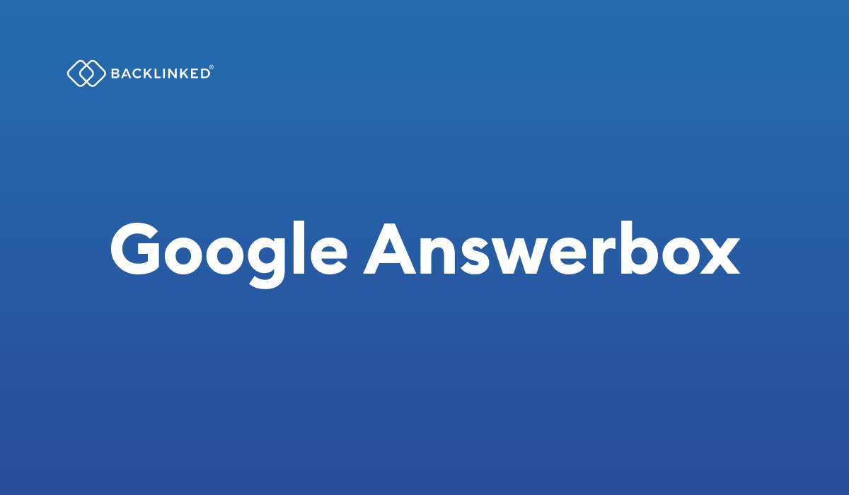 Was ist die Google Answerbox? - Backlinked Wiki