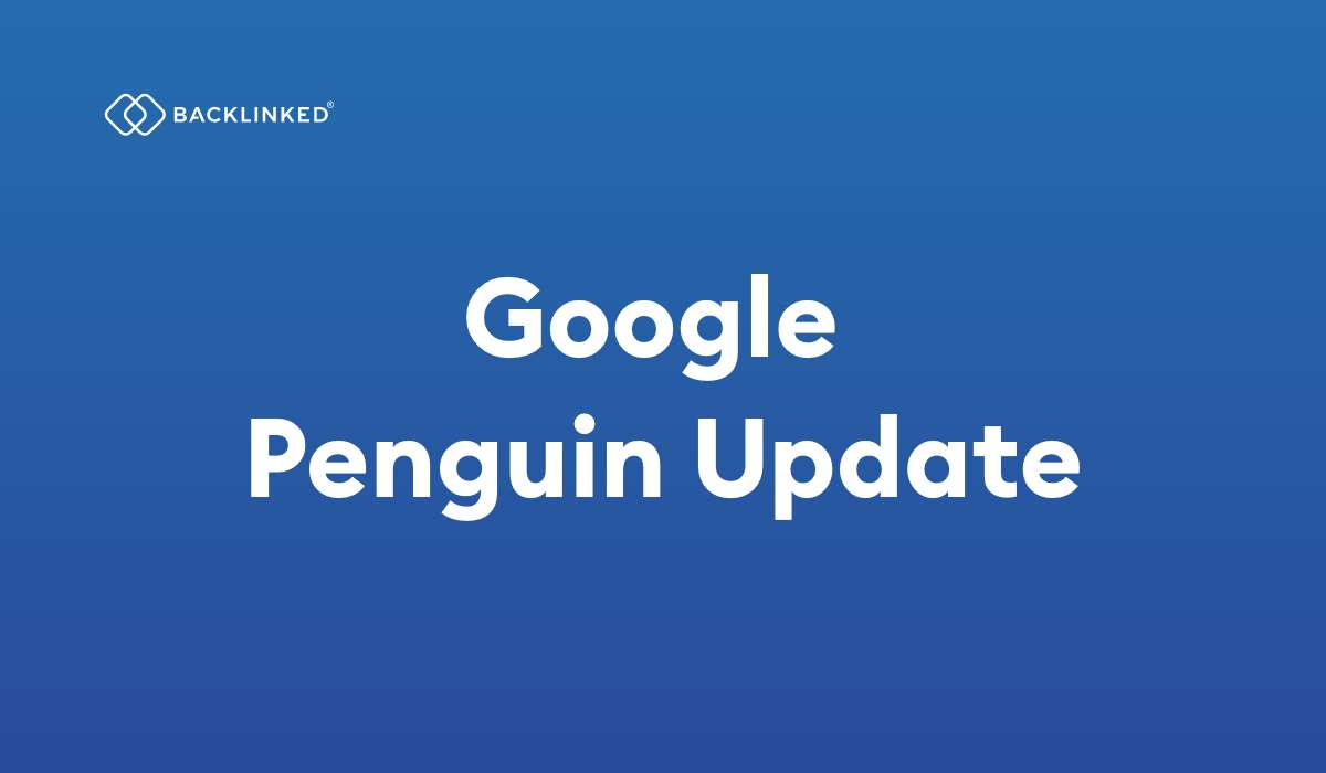 Was ist das Google Penguin Update? Erklärung & Übersicht!