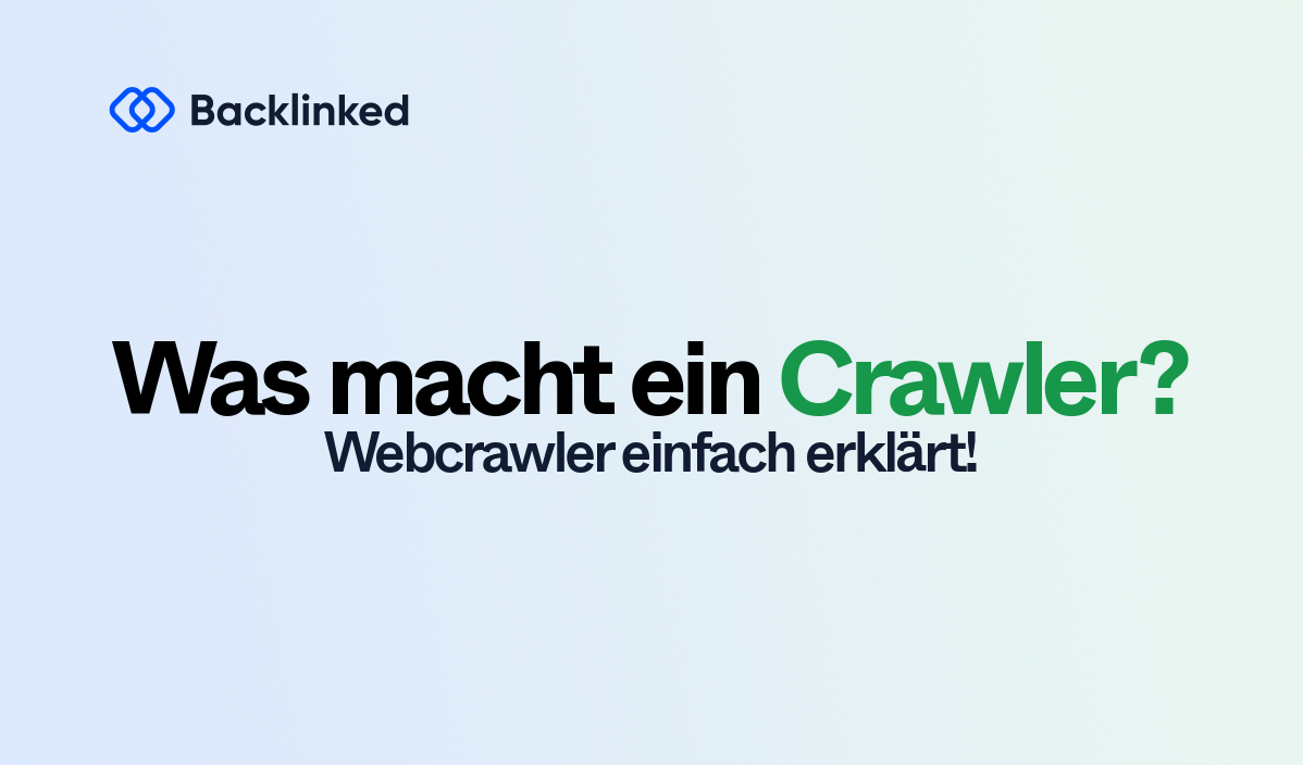 Was ist ein Webcrawler? Crawler, Algorithmen, Google & Co.
